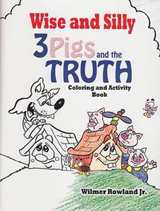 Wise and Silly - 3 Pigs and the Truth Coloring and Activity Book – PPH ...